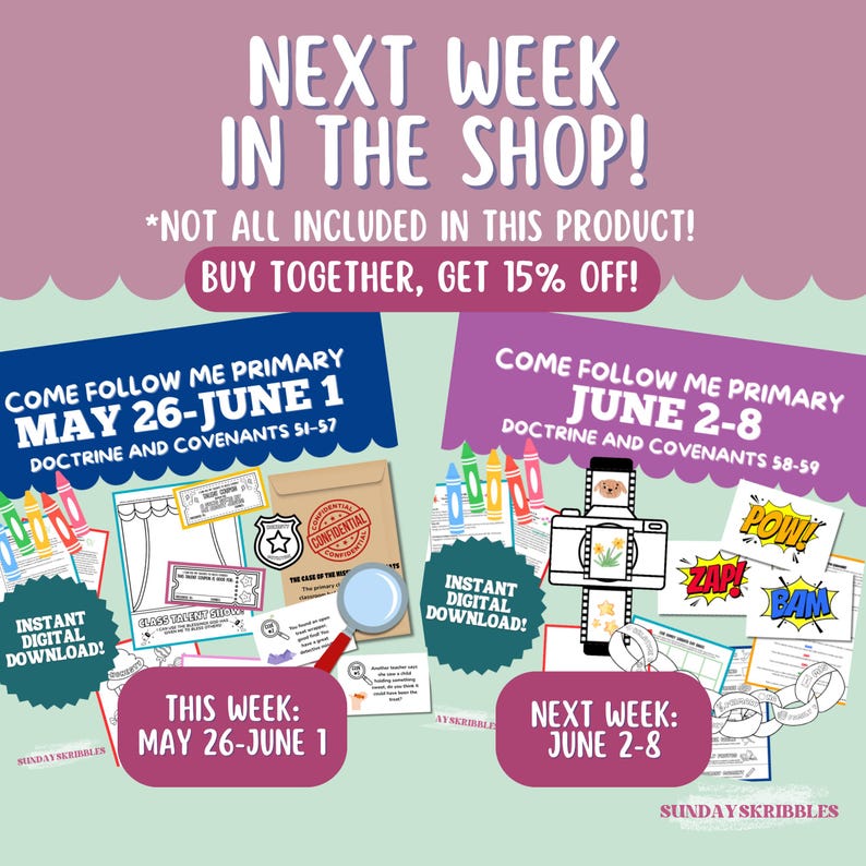 Primary May 26-june 1 Lesson Plan LDS Come Follow Me 2025 Doctrine and ...