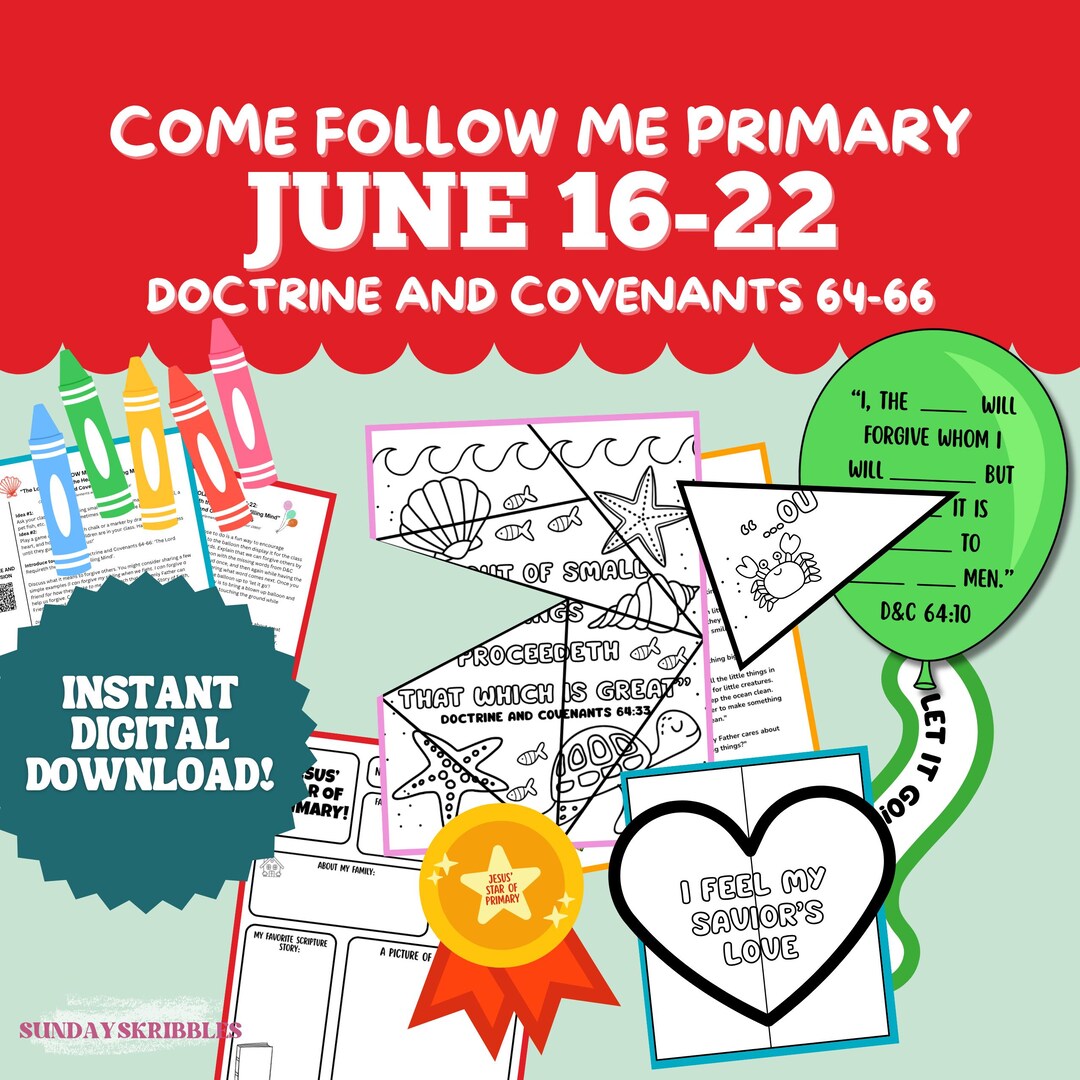 Primary June 16-22 Lesson Plan LDS Come Follow Me 2025 Doctrine and ...
