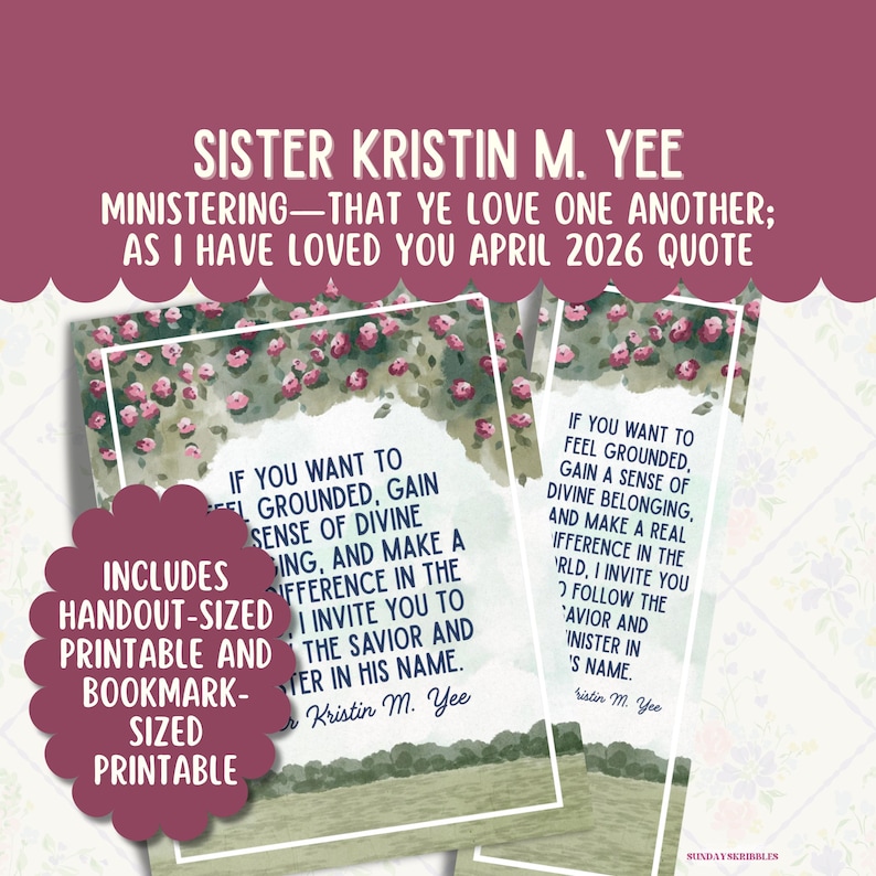 Kristin M. Yee Quote April 2026 General Conference Ministering Quote ...