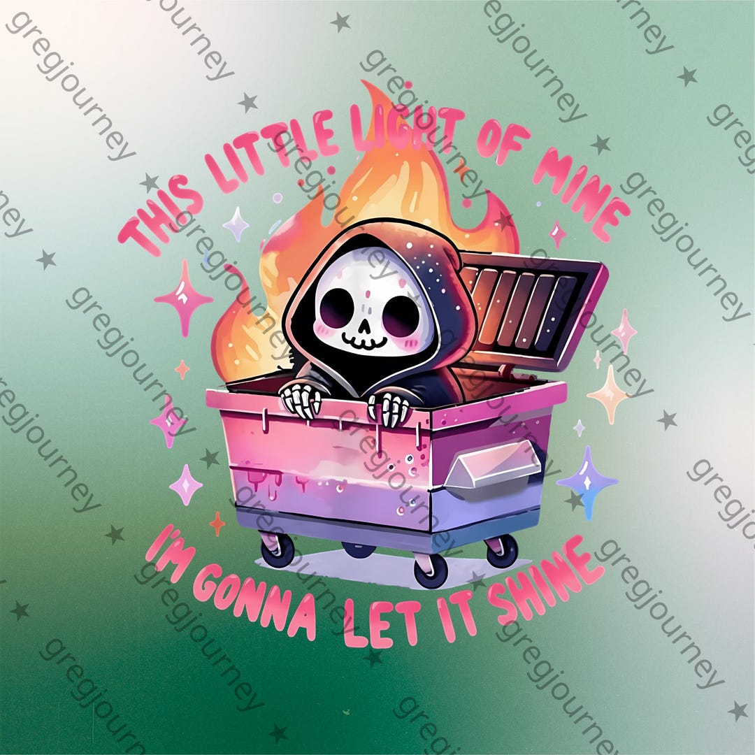 Meme Dumpster Fire Skeleton Png, Snarky Sublimation Sublimation ...