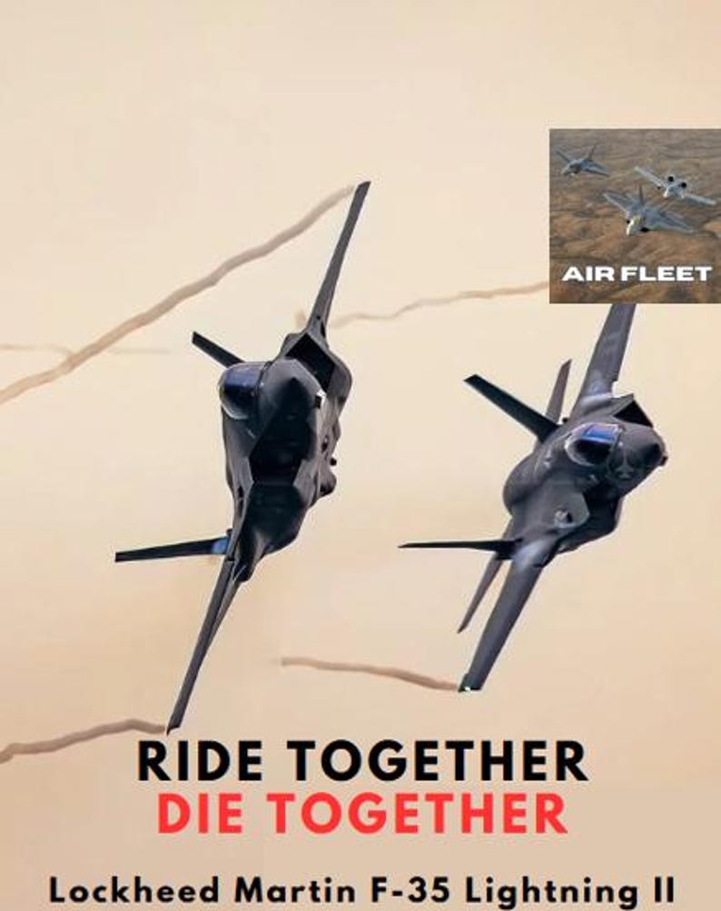 Lockheed Martin F-35 Lightning II Ride Together Die Together Digital ...