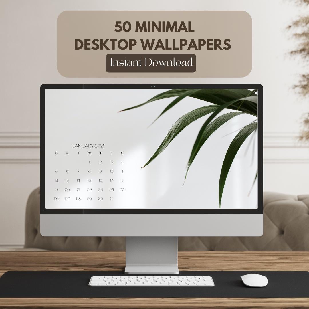 2025 Desktop Wallpapers With Calendar | Minimal, Sophisticated Design ...
