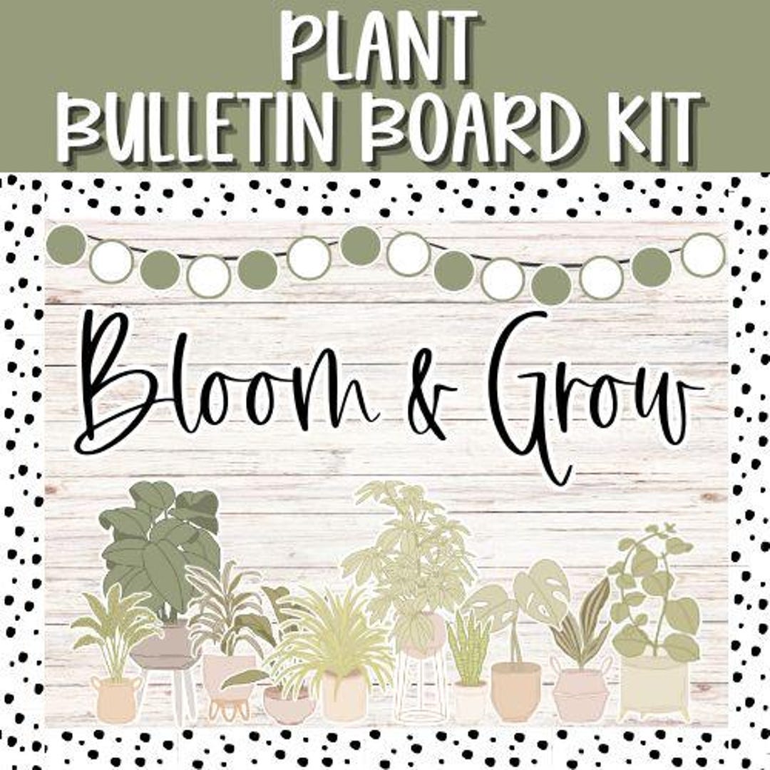 Bloom and Grow Bulletin Board Kit | Plant Classroom Decor | Growth ...