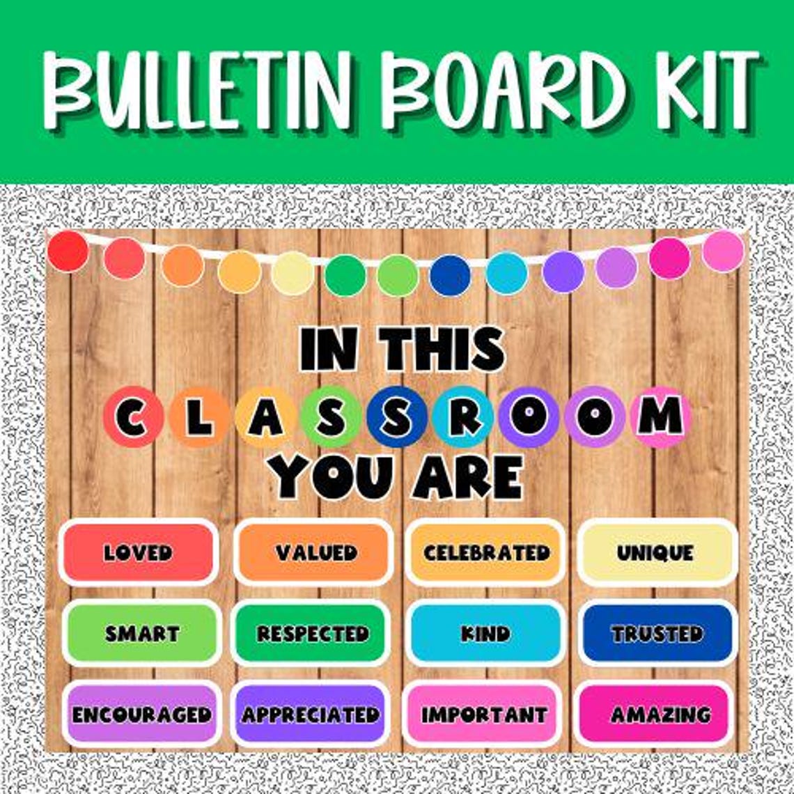 In This Classroom You Are… Bulletin Board Kit | Rainbow Colour Scheme ...