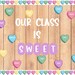 Our Class is Sweet Bulletin Board - Etsy