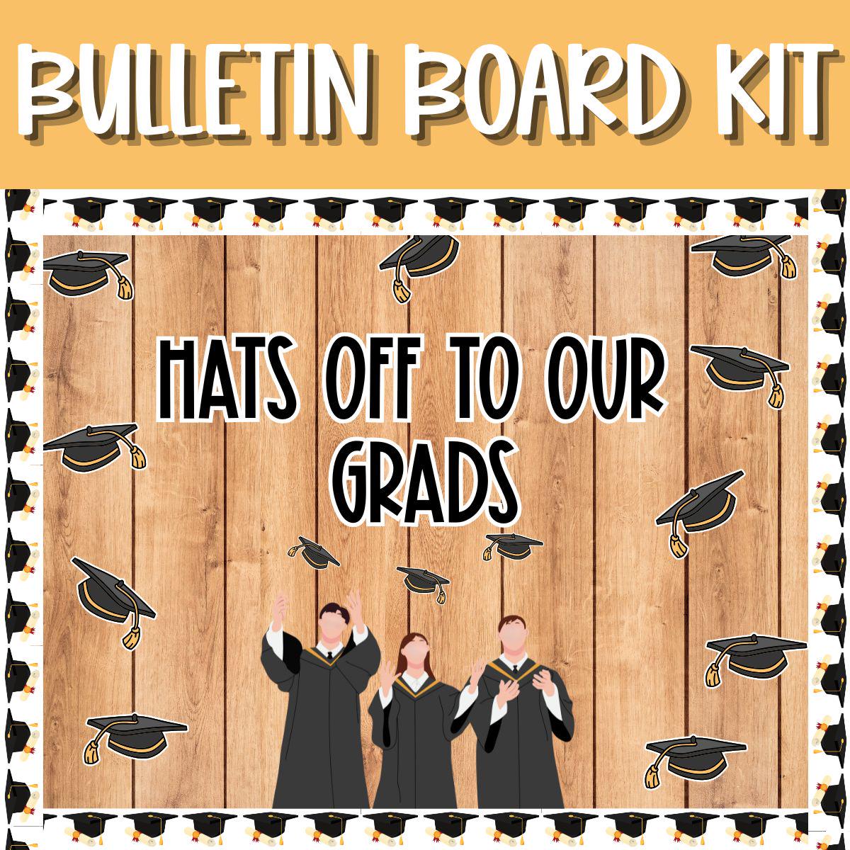 Hats off to Our Grads Bulletin Board Kit: Graduation Decor (digital ...