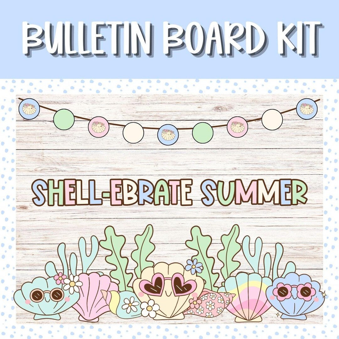 Shell-ebrate Summer & Learning is Shell-tastic Bulletin Board Kit - Etsy