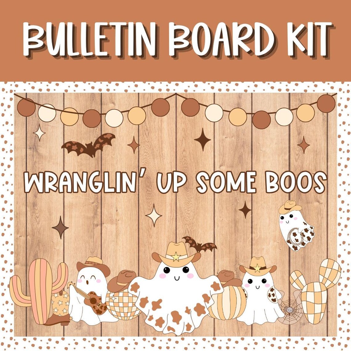 Wranglin’ up Some Boos & Howdy Little Ghosts Bulletin Board Kit - Etsy