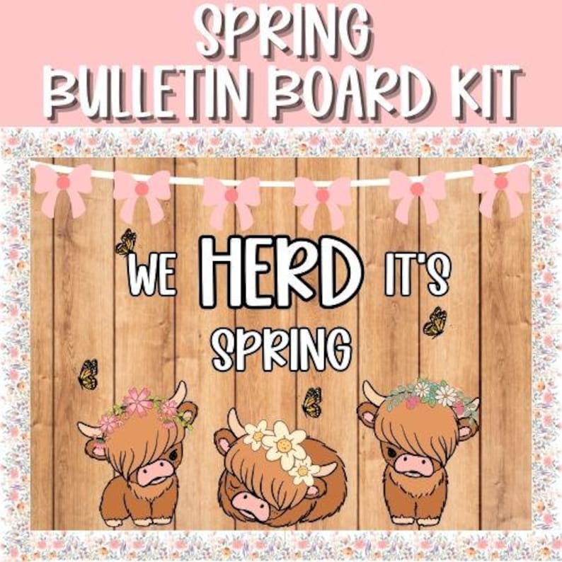 Highland Cow Spring Bulletin Board Kit: Classroom Decor (digital ...