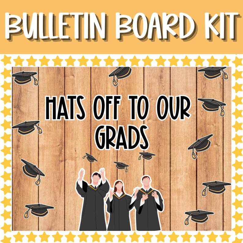 Hats off to Our Grads Bulletin Board Kit: Graduation Decor (digital ...