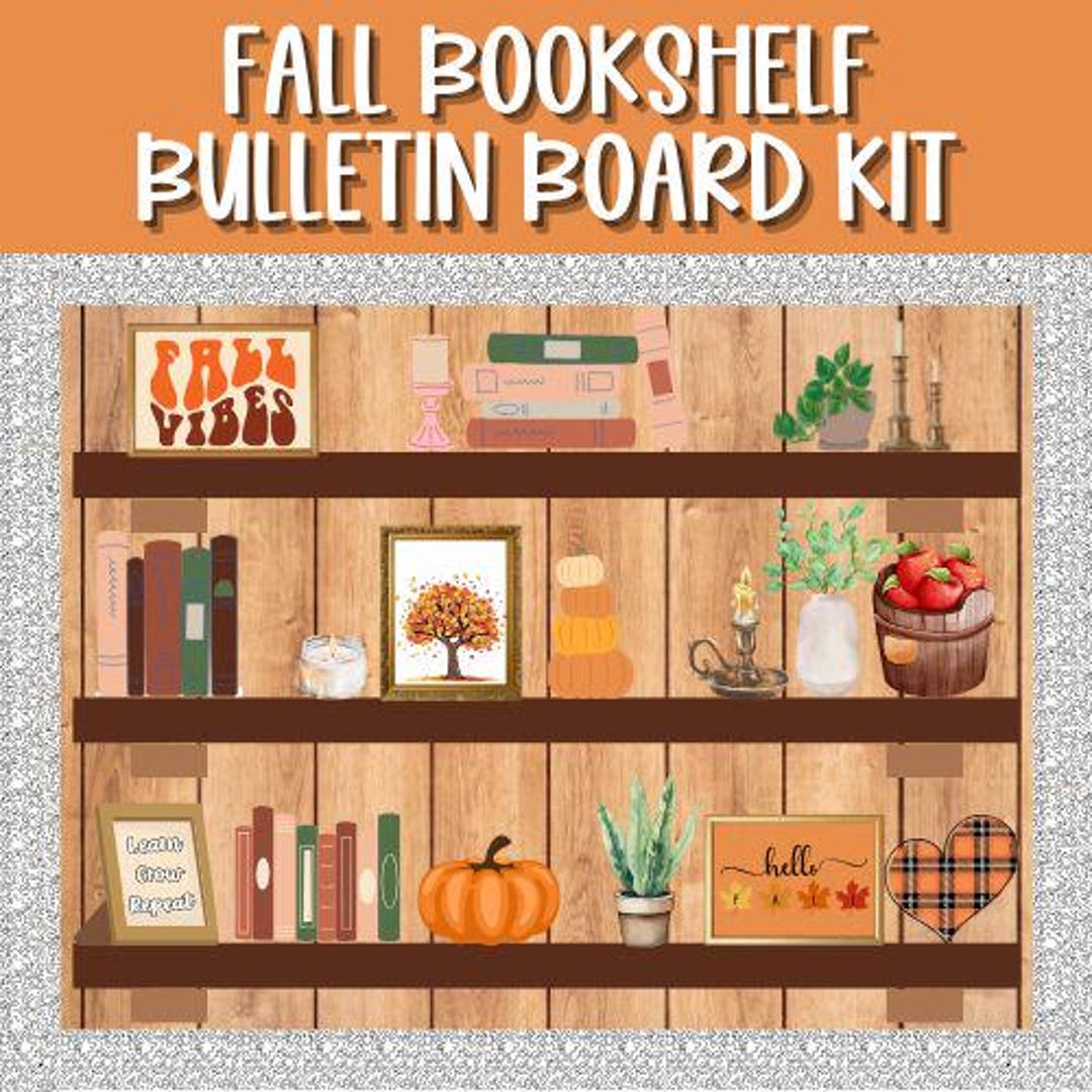 Fall Bookshelf Bulletin Board Kit: Cozy Classroom Decor (digital ...