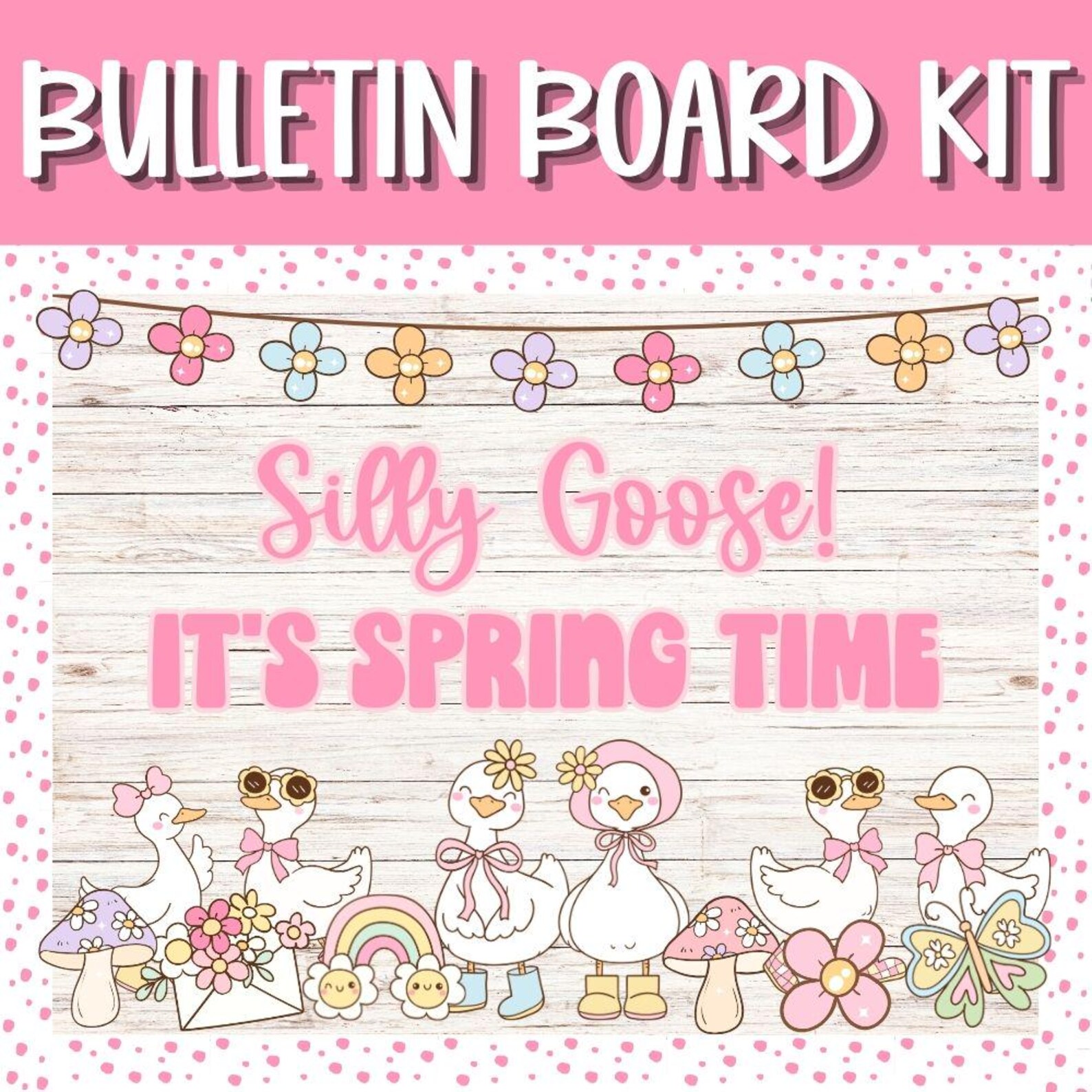 Silly Goose Spring Bulletin Board Kit: Classroom Decor (digital ...
