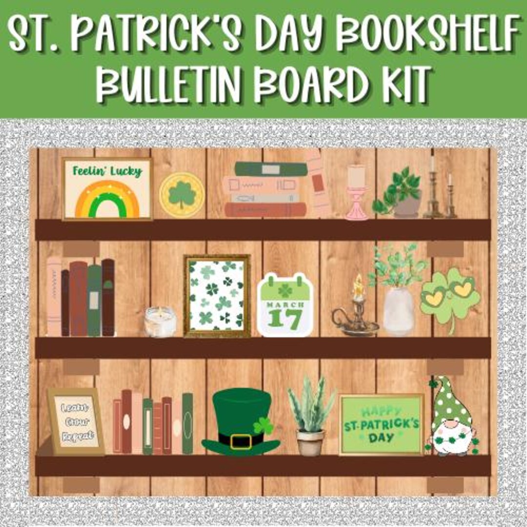 St. Patrick’s Day Bookshelf Bulletin Board Kit | Lucky Classroom Decor ...