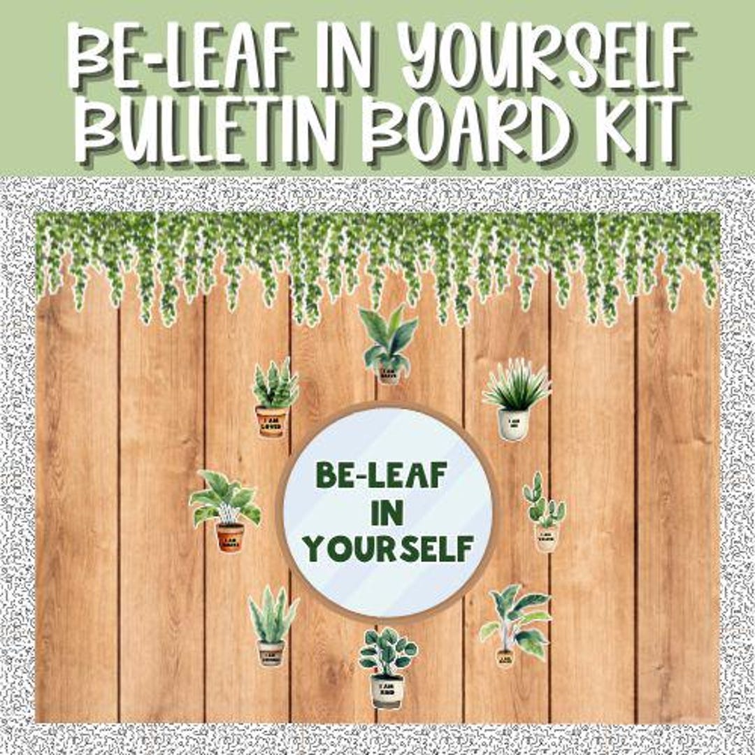 Be-leaf in Yourself Affirmation Bulletin Board | Classroom Decor ...