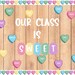 Our Class is Sweet Bulletin Board - Etsy