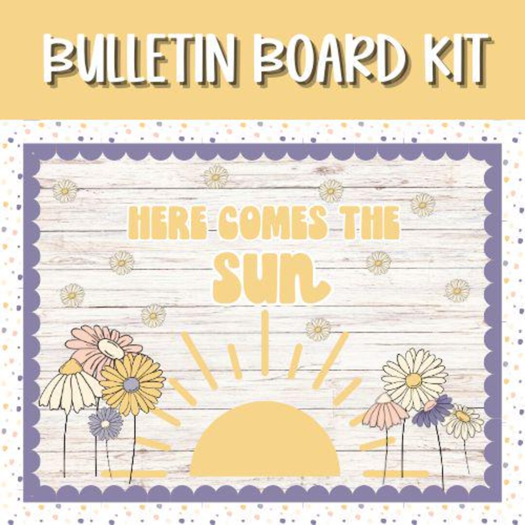 Here Comes the Sun Bulletin Board Kit | Flower and Sun Classroom Decor ...