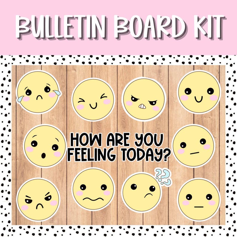 How Are You Feeling Today? Bulletin Board Kit - Etsy