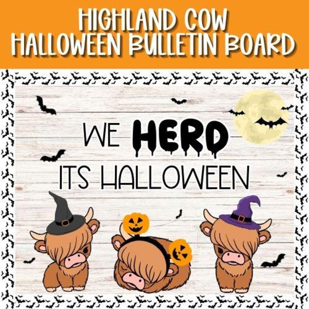 We Herd It’s Halloween Highland Cow Bulletin Board Kit | Spooky ...