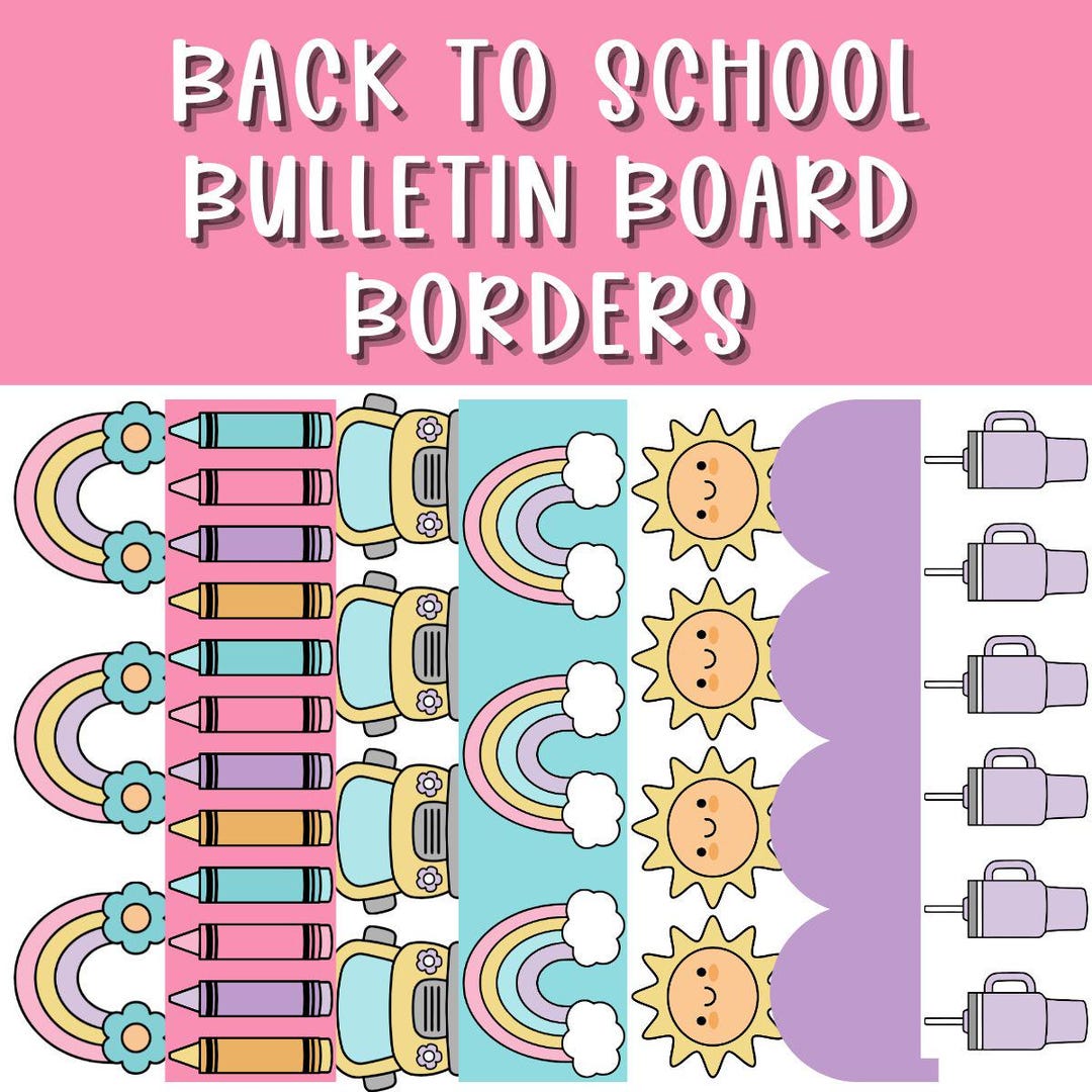 Back to School Bulletin Board Borders: Rainbows, Crayons (printable PDF ...