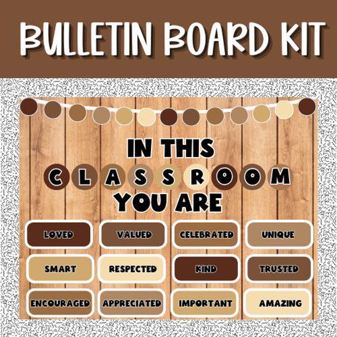 In This Classroom You Are… Bulletin Board Kit | Neutral Colour Scheme ...