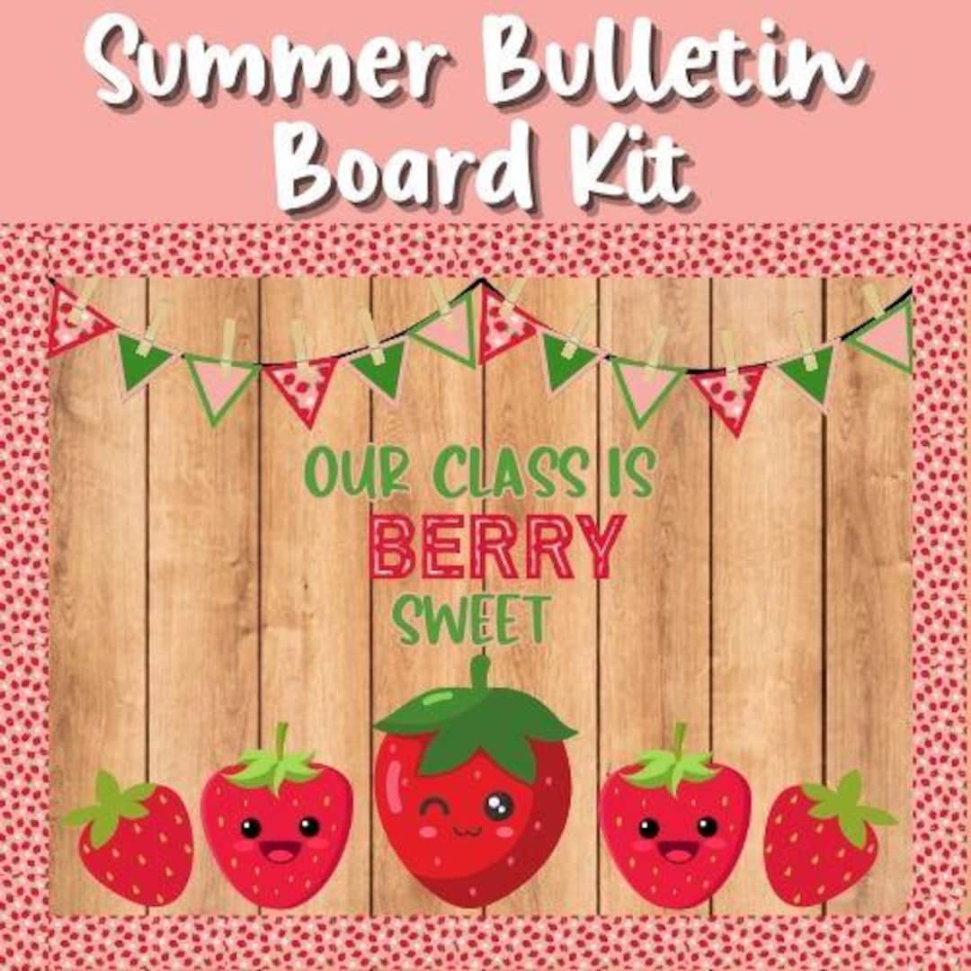 Strawberry Classroom Bulletin Board Kit: Summer Decor (digital Download ...