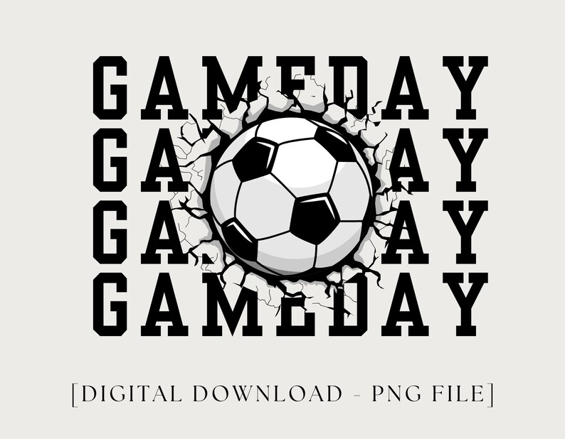 Soccer Gameday Png, Soccer Png, Gameday Gameday Png, Digital Download ...