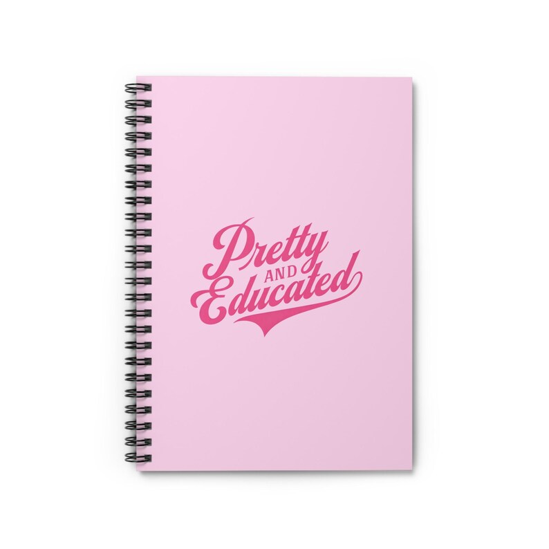 Spiral Notebook Pretty and Educated, Pink, Journal, College Ruled Line ...