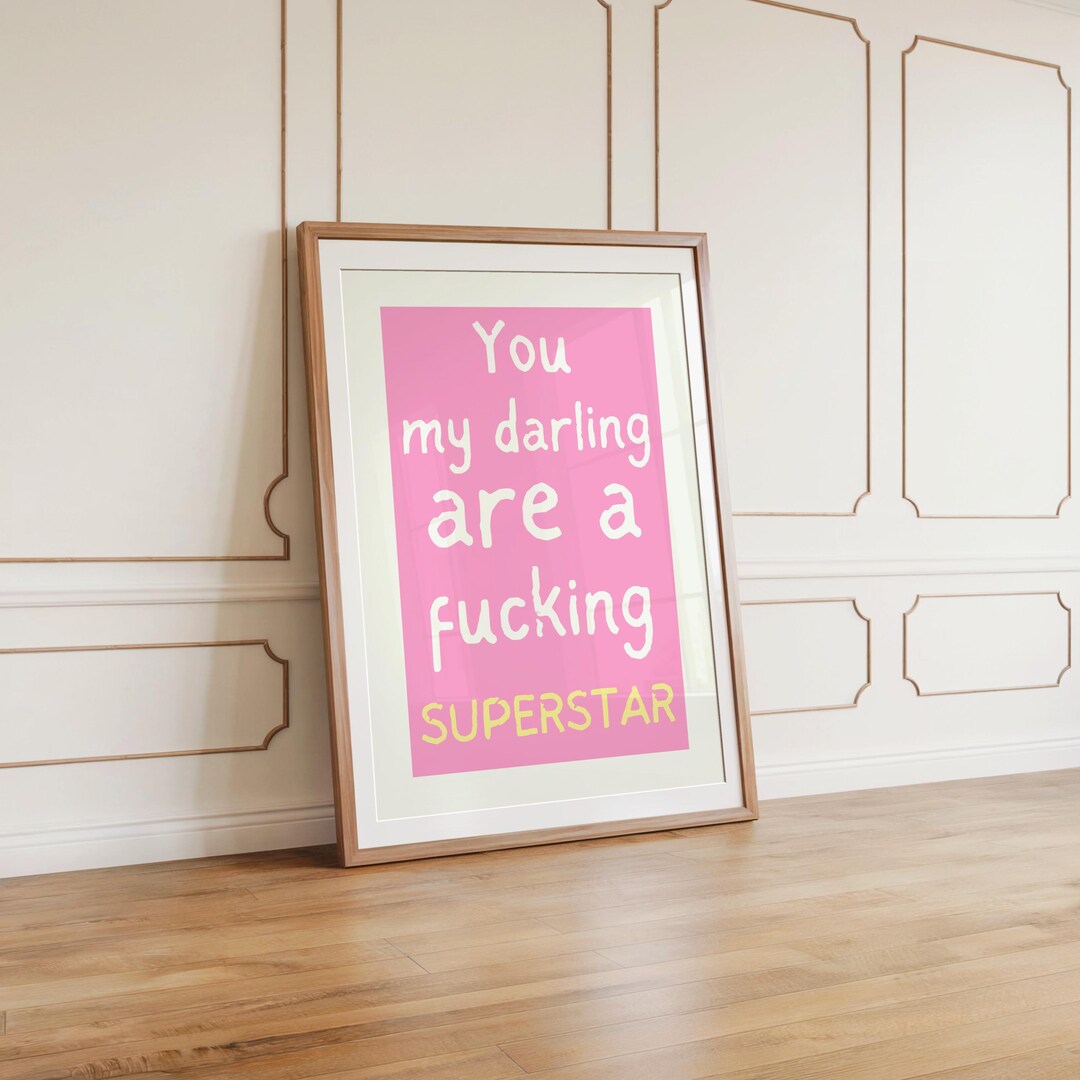 Superstar Print, Bold Motivational Wall Art, Funny Pink Poster ...