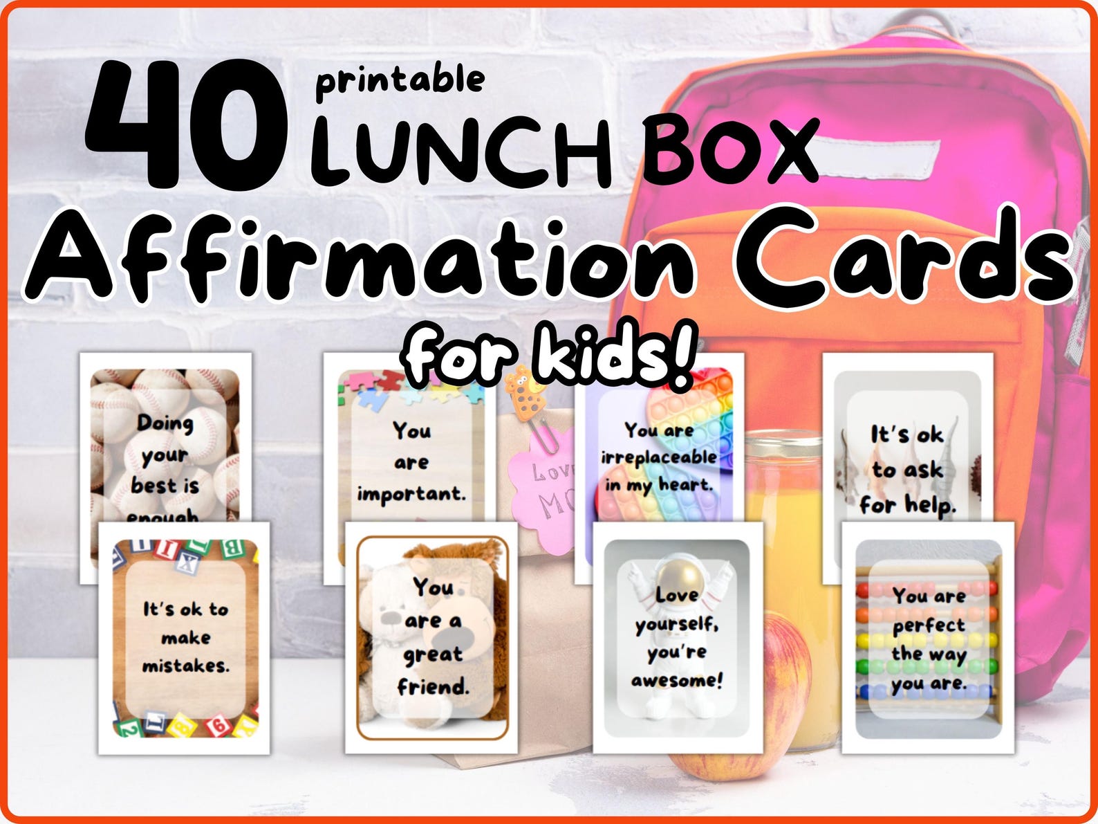 40 Lunch Box Affirmation Cards for Kids, Fun and Loving Motivational ...