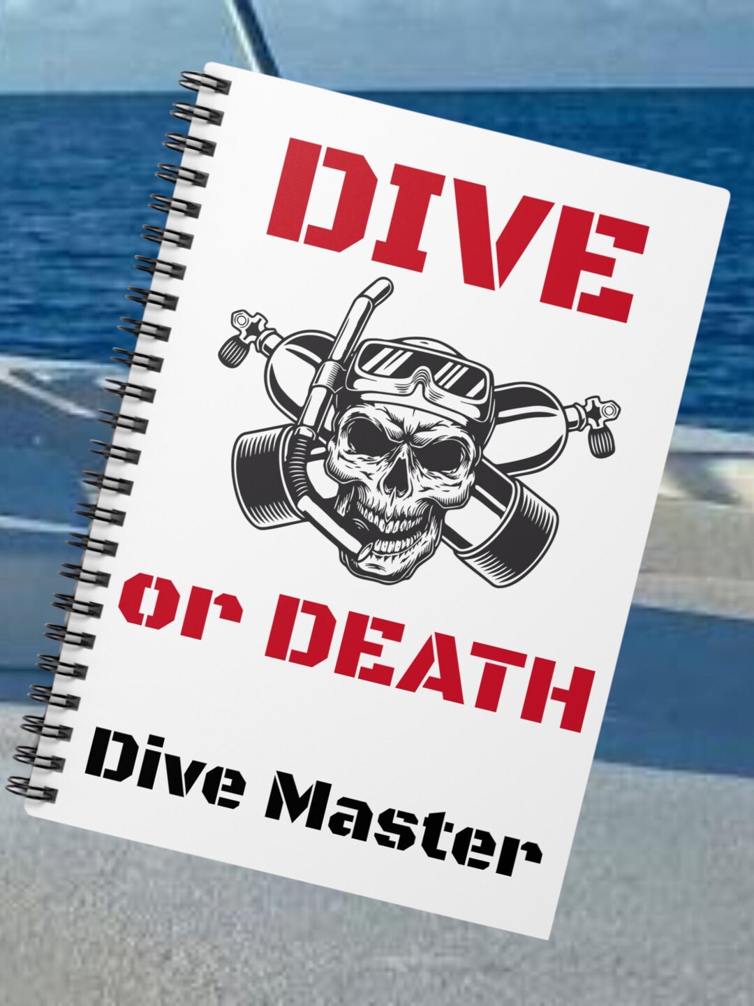 Personalized Dive or Death Spiral Notebook - 6x8, Dive Master Gift ...