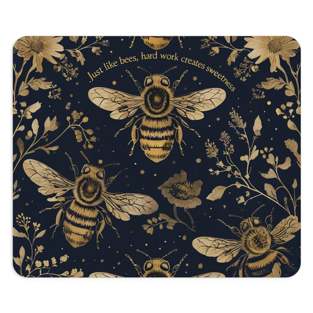 Motivational Bee Mouse Pad - "just Like Bees, Hard Work Creates ...