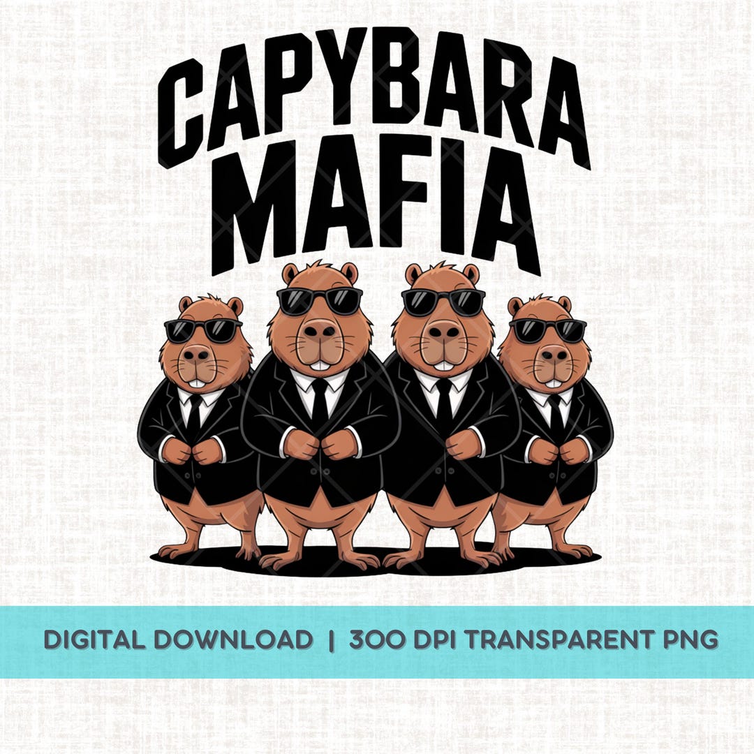 Funny Capybara Mafia Sublimation DTF Shirt Design PNG, Cute Capybara ...