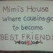 Mimi's House Where Cousins Go to Become Best Friends - Etsy