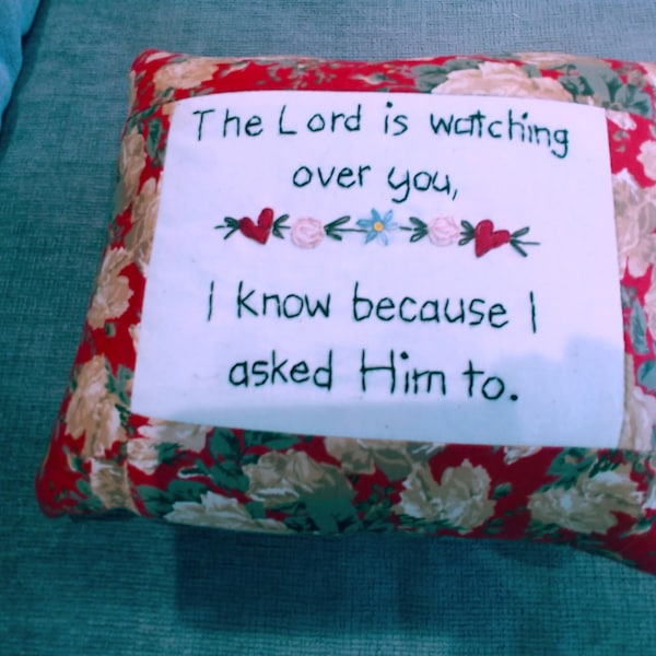 The Lord is Watching Over You I Know Because I Asked Him To - Etsy