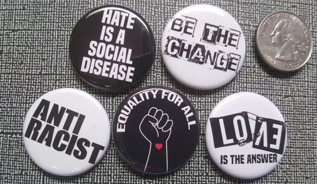Anti Hate Protest 5 1.25 Button, Anti Racism Pin, Black Lives Matter ...