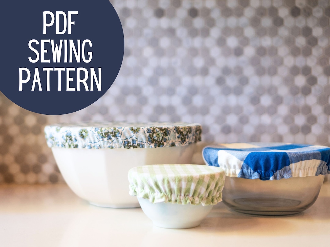 Fabric Bowl Covers Sewing Pattern in 3 Sizes: Reversible, Reusable (PDF ...