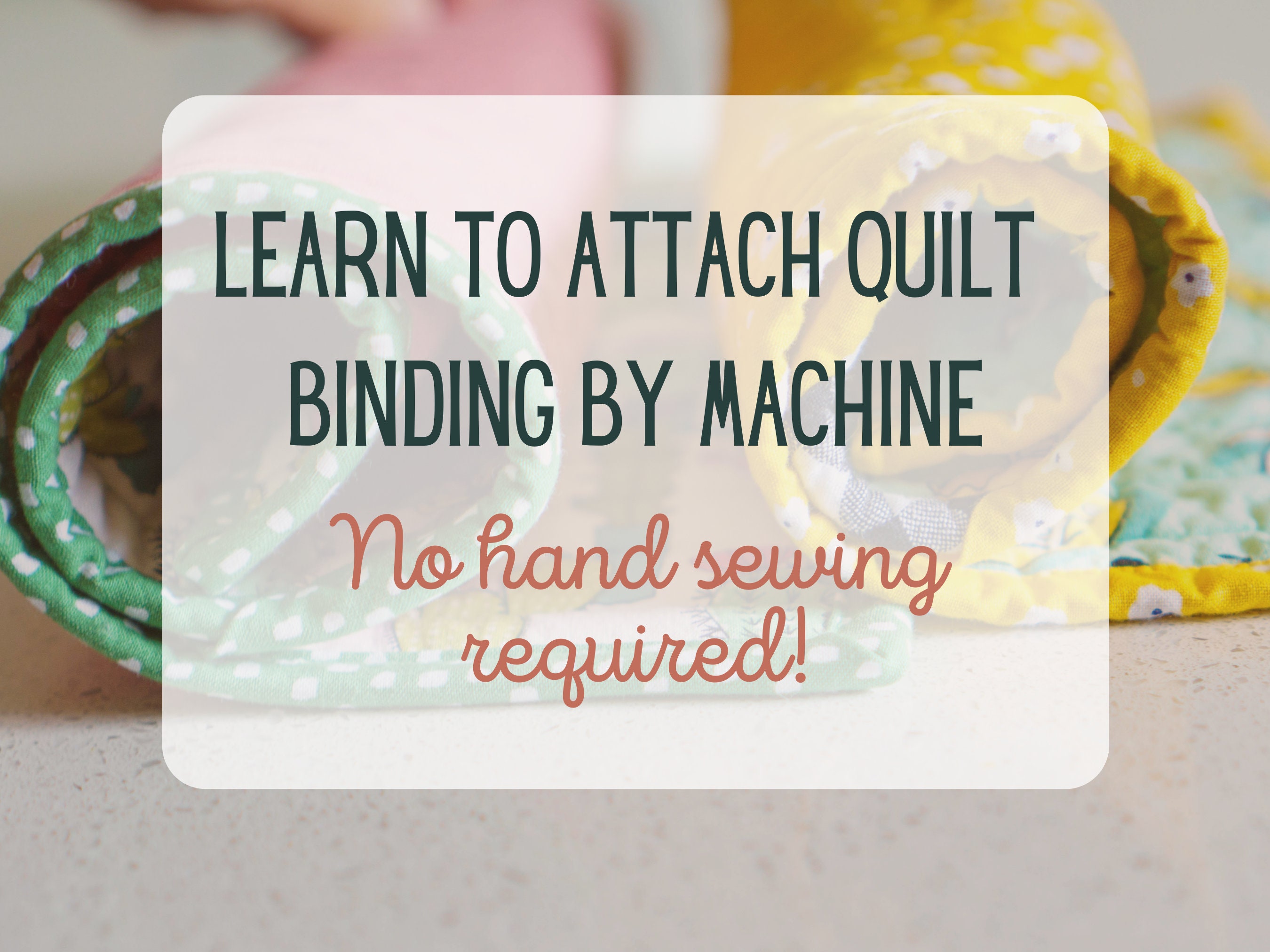 Machine Quilt Binding Tutorial: Step-by-step Guide (PDF Download) - Etsy