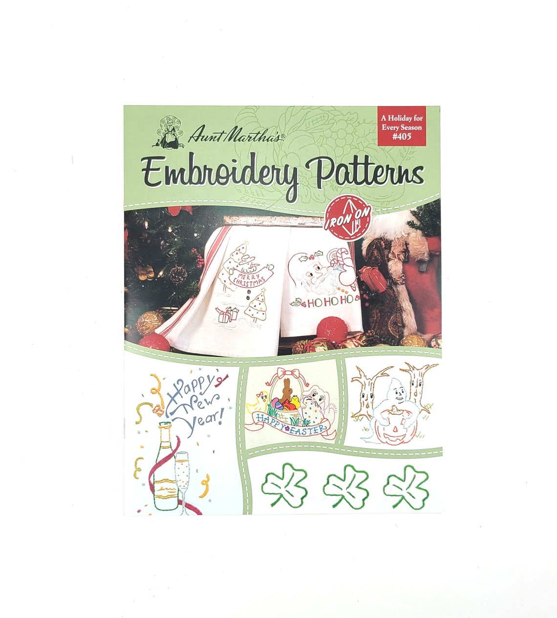 Aunt Martha's Book of Embroidery Patterns - #405 A Holiday for Every ...