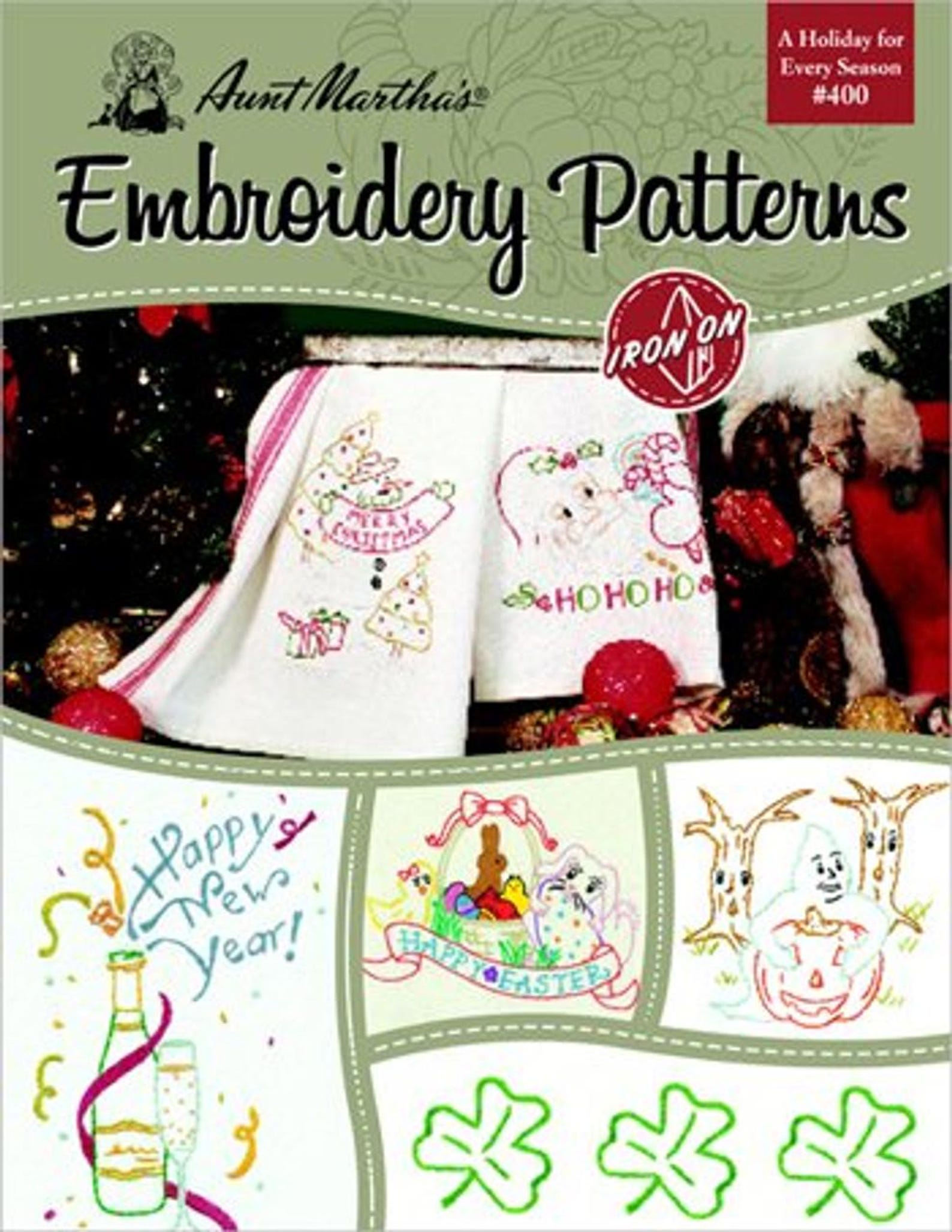 Aunt Martha's Book of Embroidery Patterns - #405 A Holiday for Every ...