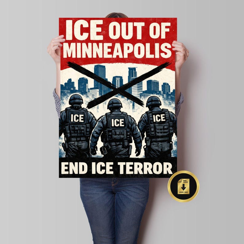 ICE Out of Minneapolis Protest Sign, Activist Wall Art (digital ...