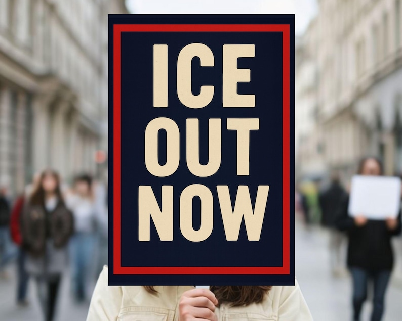 Printable ICE Out Now Protest Sign, Abolish ICE Poster (digital ...