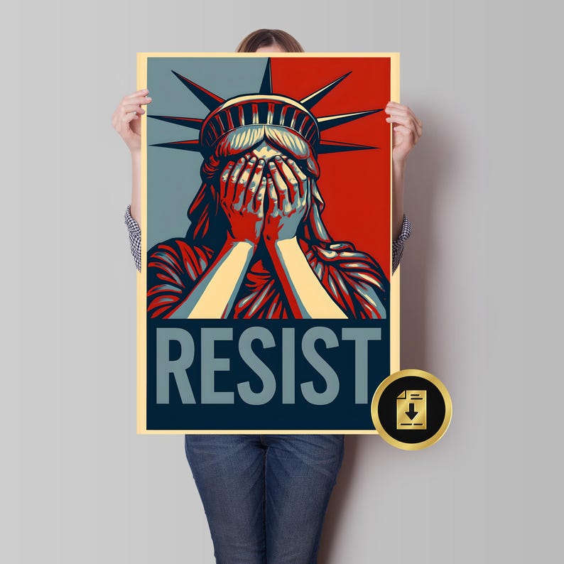 Resist Poster: Statue of Liberty Protest Sign (digital Download PDF) - Etsy