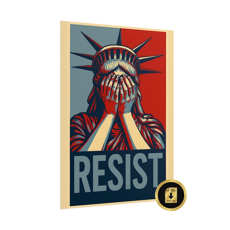 Resist Poster: Statue of Liberty Protest Sign (digital Download PDF) - Etsy