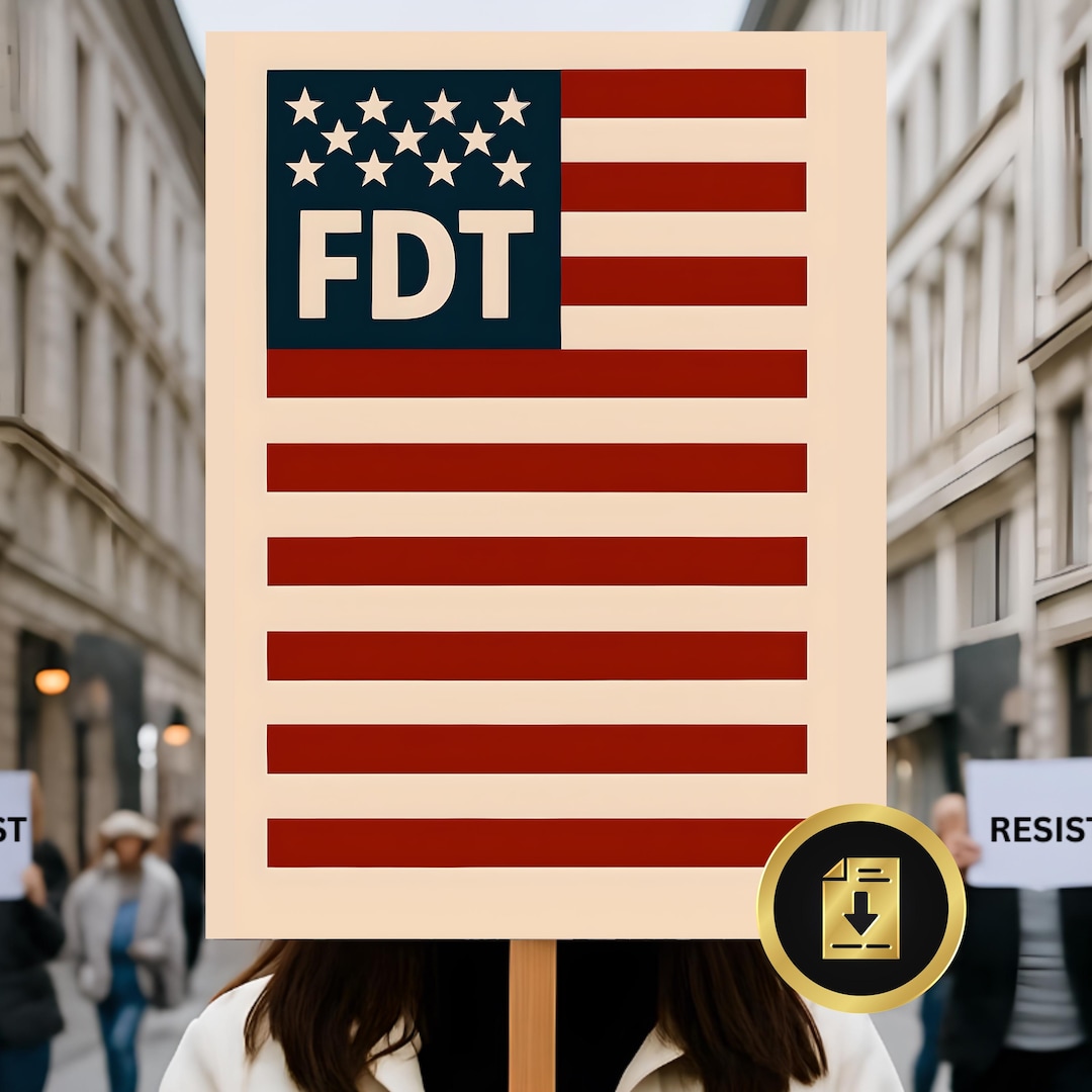 Protest Sign Digital Download, FDT American Flag Wall Art, Patriotic ...