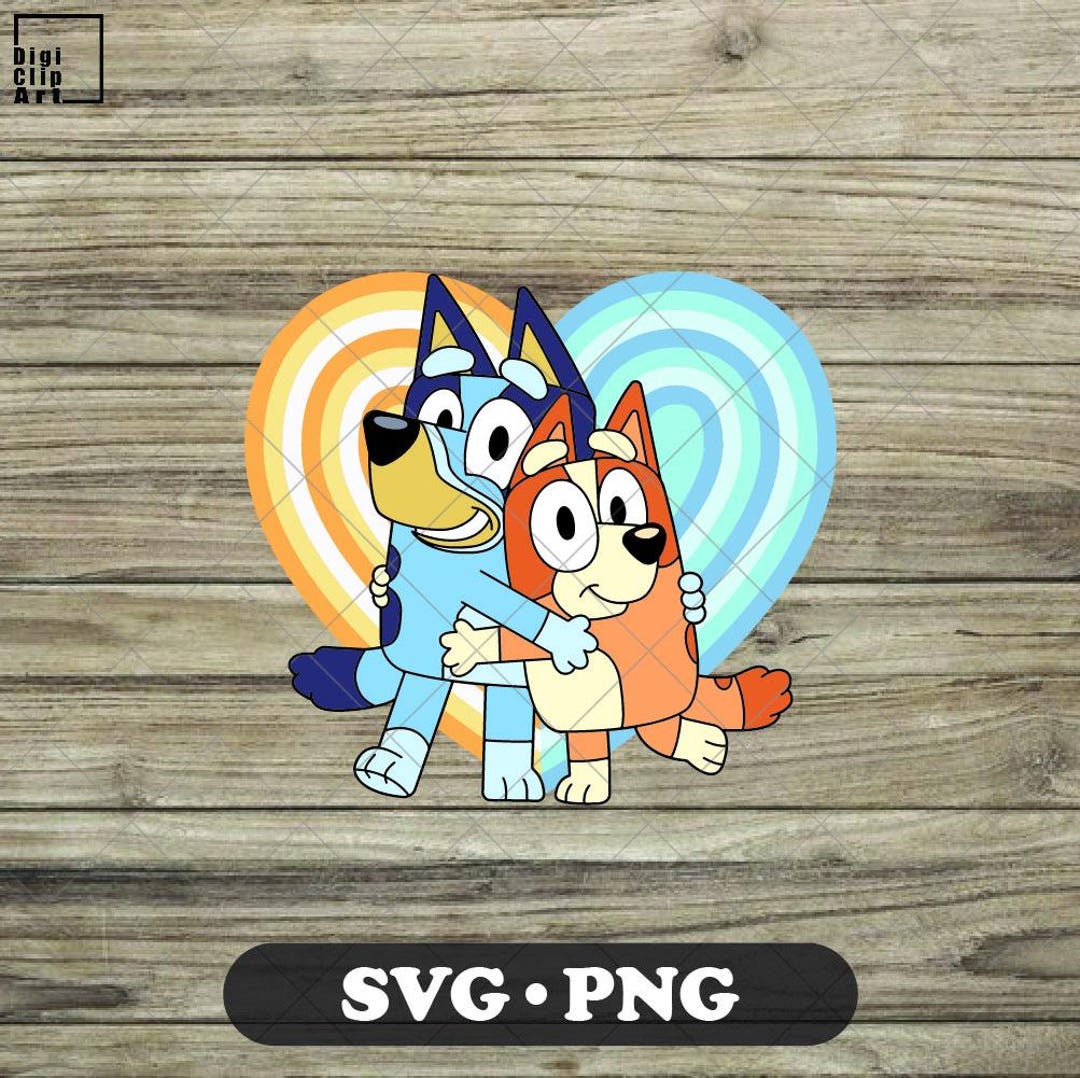 Bluey Svg, Bingo Svg, Bluey and Bingo Hugging Svg, Svg Nd Png Instant ...