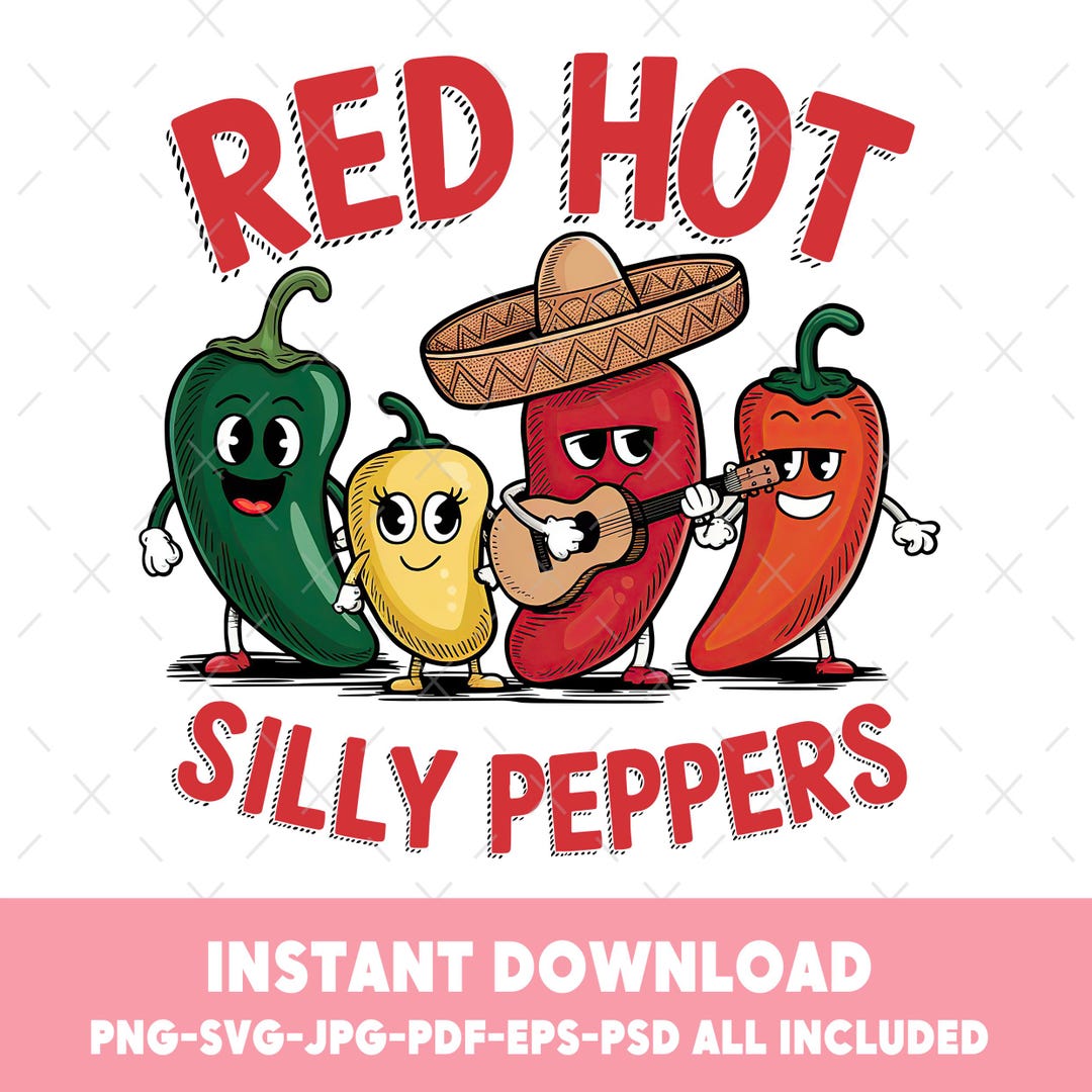 Red Hot Silly Peppers PNG, Funny Spicy Chili Cartoon SVG, Cute Food Humor Digital Design - Etsy