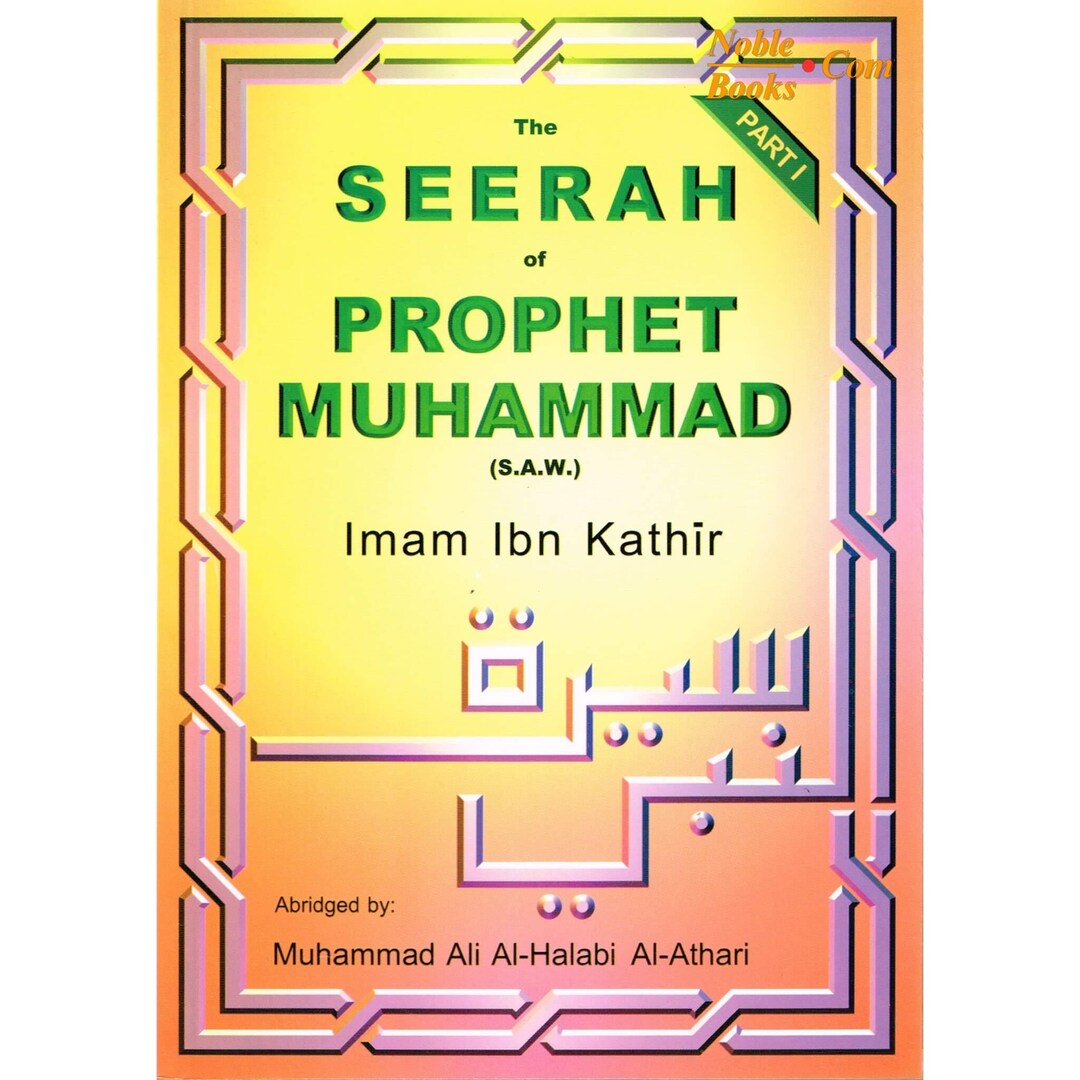 The Seerah of Prophet Muhammad 2 Volume Set by Imaam Ibn Kathir - Etsy UK