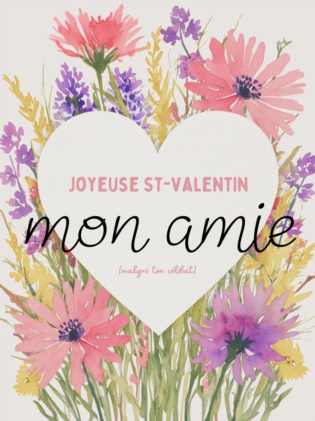 Carte de St-Valentin pour une amie : Joyeuse St-Valentin mon amie ...