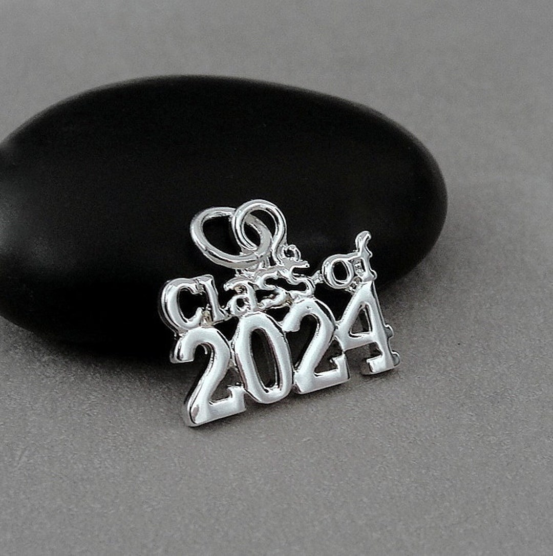 Class of 2024 Charm, Graduation Charm, Silver Class of 2024 Charm, 2024 ...