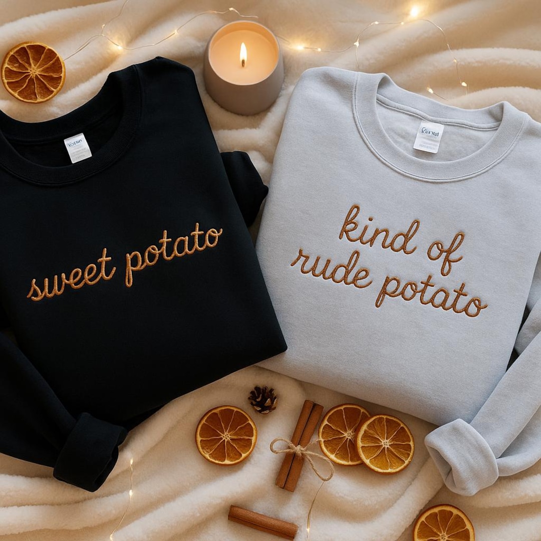 Funny Thanksgiving Couples Embroidered Sweatshirt, Sweet Potato Kind of ...